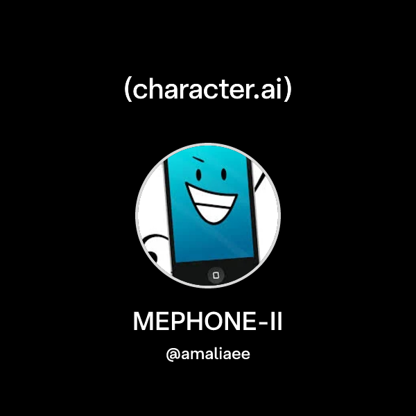 Chat with MEPHONE-II | character.ai | AI Chat, Reimagined–Your Words ...