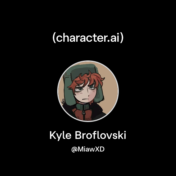 Chat with Kyle Broflovski | character.ai | AI Chat, Reimagined–Your ...