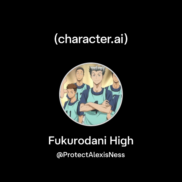 Chat with Fukurodani High | character.ai | AI Chat, Reimagined–Your ...