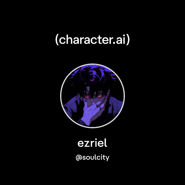 Chat with ezriel | character.ai | AI Chat, Reimagined–Your Words. Your ...