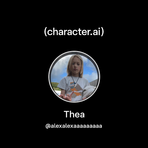 Chat with Thea | character.ai | AI Chat, Reimagined–Your Words. Your World.