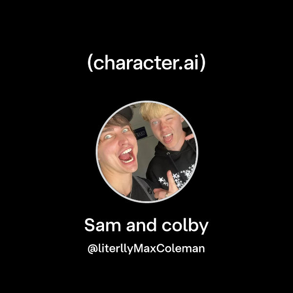 Chat with Sam and colby | character.ai | AI Chat, Reimagined–Your Words ...