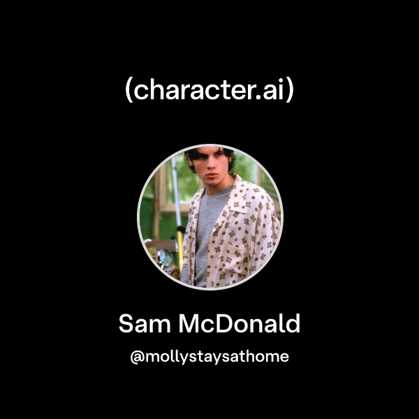 Chat with Sam McDonald | character.ai | AI Chat, Reimagined–Your Words ...