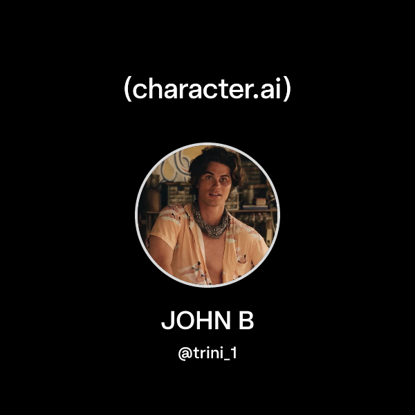 Chat with JOHN B | character.ai | AI Chat, Reimagined–Your Words. Your ...