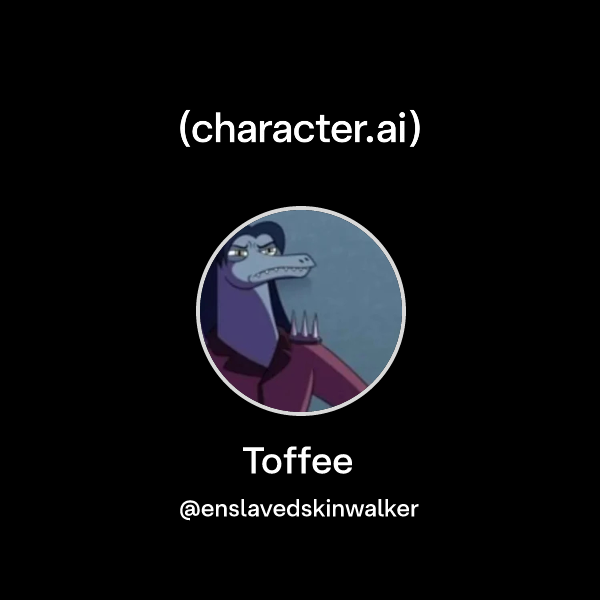 Chat with Toffee | character.ai | AI Chat, Reimagined–Your Words. Your ...