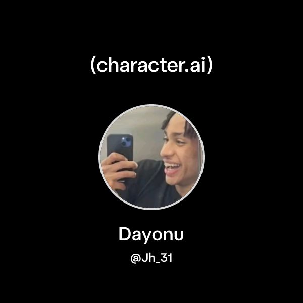 Chat with Dayonu | character.ai | AI Chat, Reimagined–Your Words. Your ...