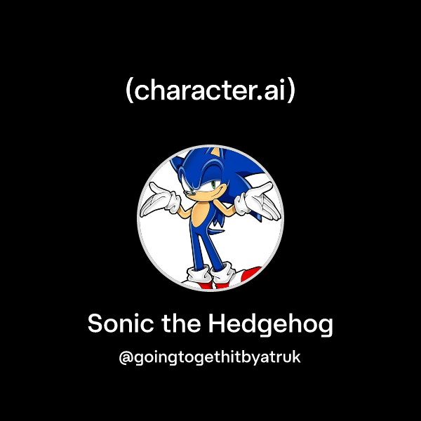 Chat with Sonic the Hedgehog | character.ai | Personalized AI for every moment of your day