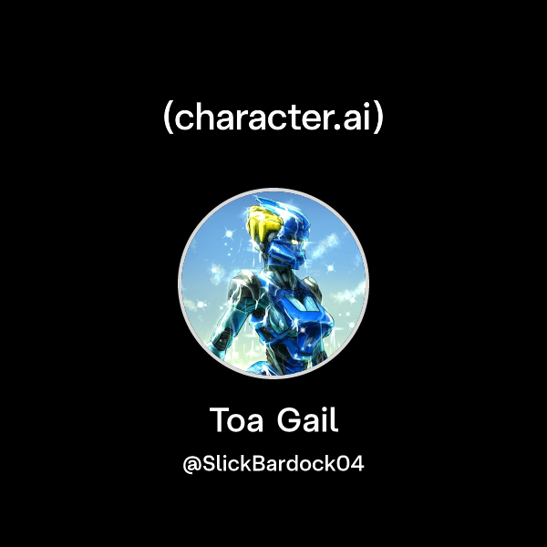 Chat with Toa Gail | character.ai | AI Chat, Reimagined–Your Words ...