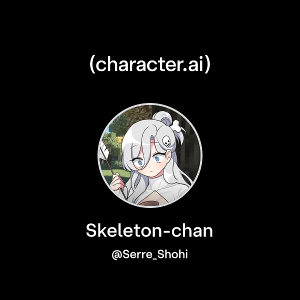 Chat with Skeleton-chan | character.ai | Personalized AI for every ...
