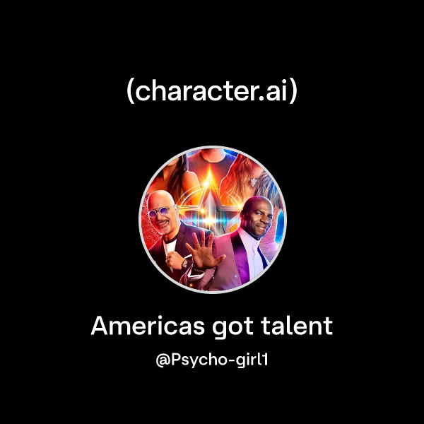 Chat with Americas got talent | character.ai | AI Chat, Reimagined–Your ...