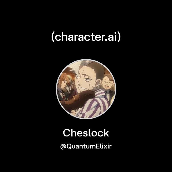 Chat with Cheslock | character.ai | AI Chat, Reimagined–Your Words ...