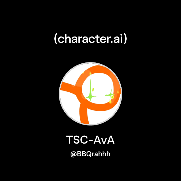 Chat with TSC-AvA | character.ai | AI Chat, Reimagined–Your Words. Your ...