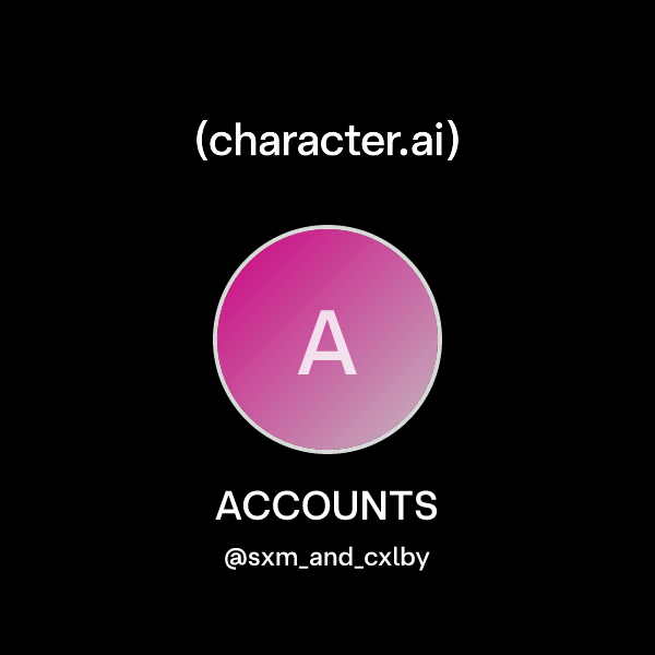 Chat with ACCOUNTS | character.ai | Personalized AI for every moment of ...