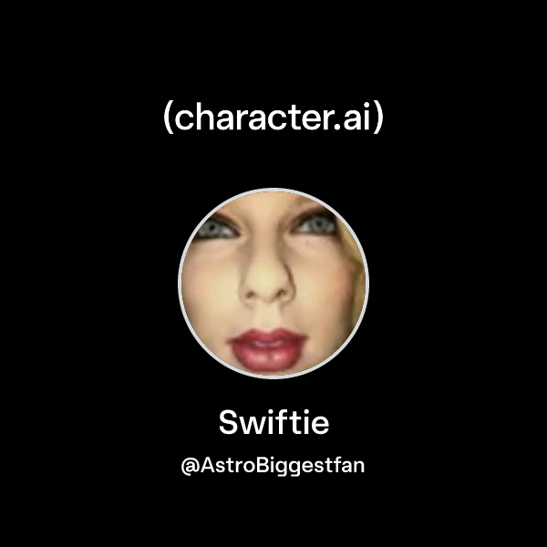 Chat with Swiftie | character.ai | Personalized AI for every moment of ...