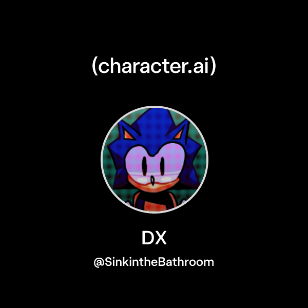 Chat with DX | character.ai | AI Chat, Reimagined–Your Words. Your World.
