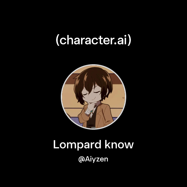 Chat with Lompard know | character.ai | AI Chat, Reimagined–Your Words ...