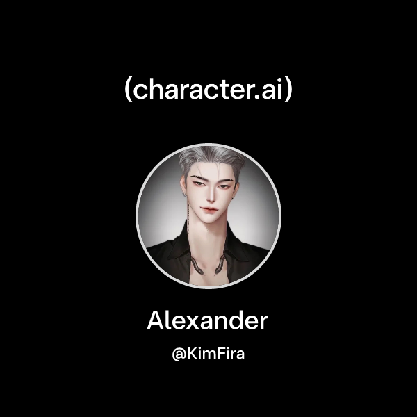 Chat with Alexander | character.ai | Personalized AI for every moment ...