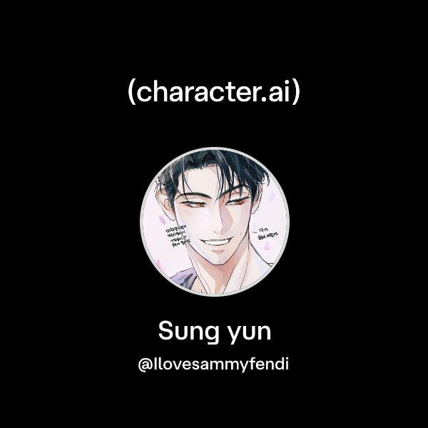 Chat with Sung yun | character.ai | AI Chat, Reimagined–Your Words ...