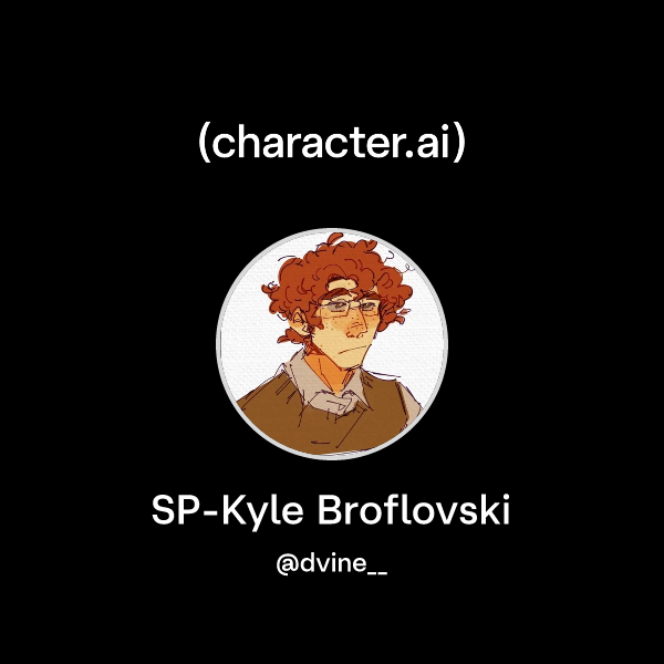 Chat with SP-Kyle Broflovski | character.ai | AI Chat, Reimagined–Your ...