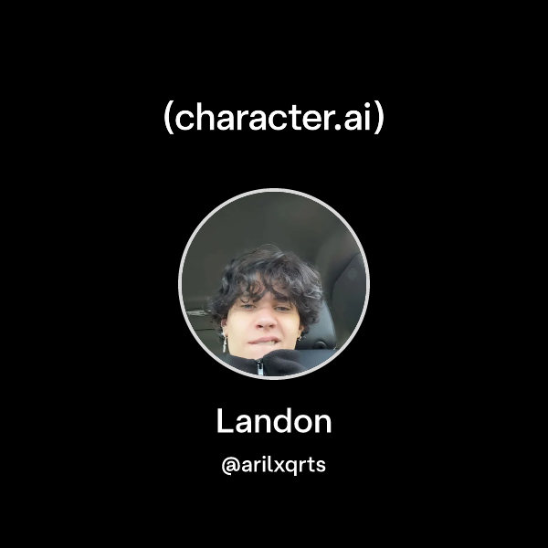 Chat with Landon | character.ai | AI Chat, Reimagined–Your Words. Your ...