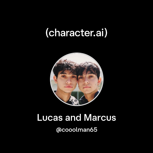 Chat with Lucas and Marcus | character.ai | AI Chat, Reimagined–Your ...