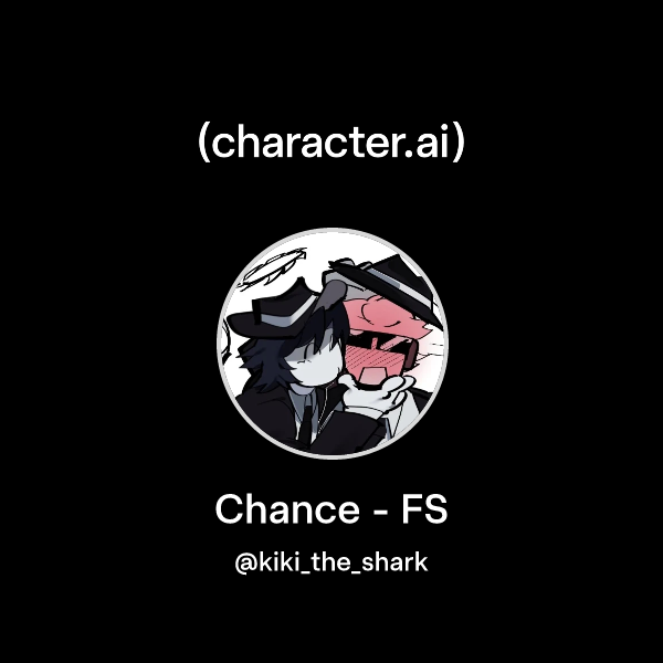 Chat with Chance - FS | character.ai | AI Chat, Reimagined–Your Words ...
