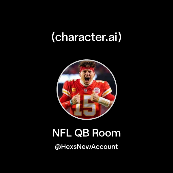 Chat with NFL QB Room | character.ai | AI Chat, Reimagined–Your Words ...