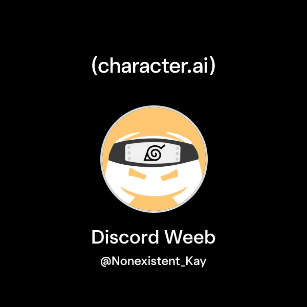 Chat with Discord Weeb | character.ai | AI Chat, Reimagined–Your Words ...