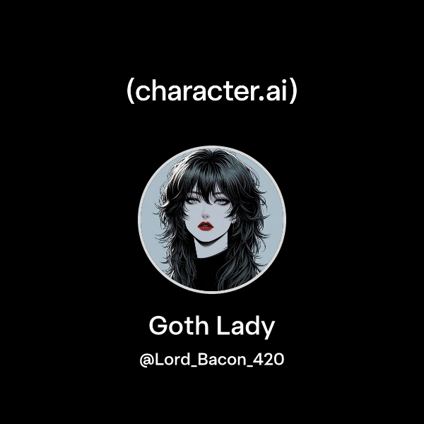 Chat with Goth Lady | character.ai | AI Chat, Reimagined–Your Words ...