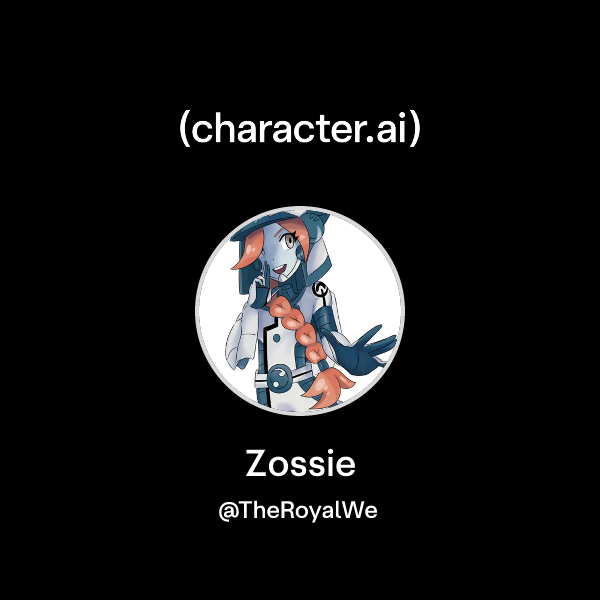 Chat with Zossie | character.ai | AI Chat, Reimagined–Your Words. Your ...