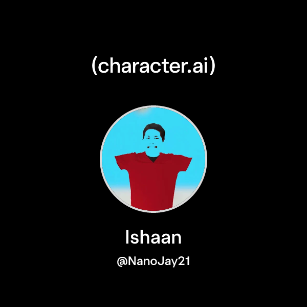 Chat with Ishaan | character.ai | Personalized AI for every moment of ...