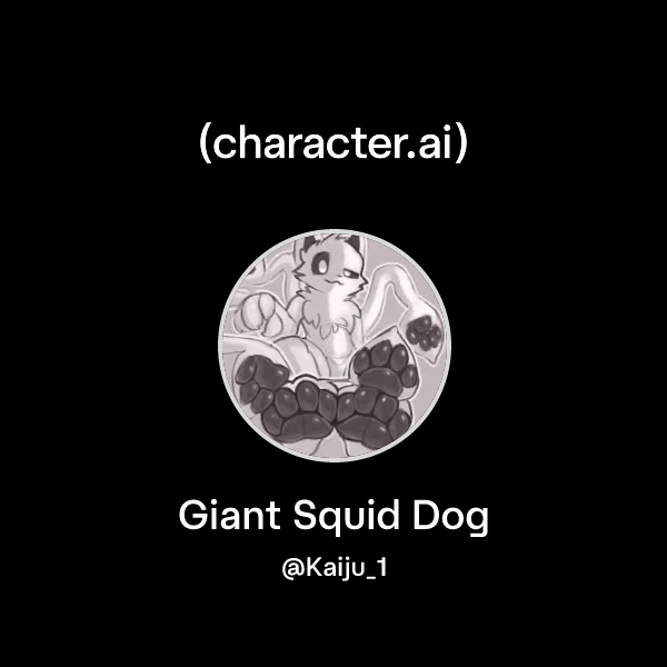 Chat with Giant Squid Dog | character.ai | AI Chat, Reimagined–Your ...