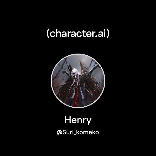 Chat with Henry | character.ai | AI Chat, Reimagined–Your Words. Your ...