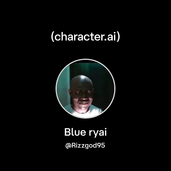 Chat with Blue ryai | character.ai | AI Chat, Reimagined–Your Words ...