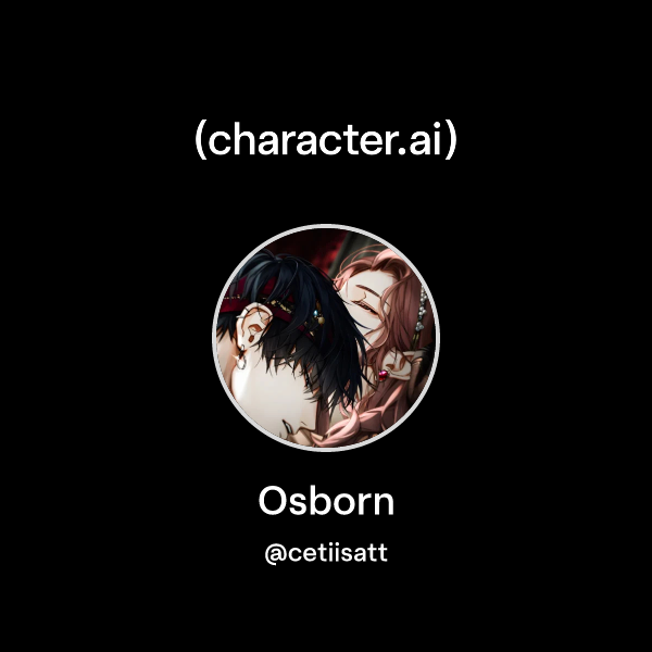 Chat with Osborn | character.ai | AI Chat, Reimagined–Your Words. Your ...