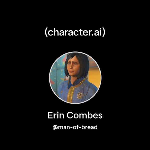 Chat with Erin Combes | character.ai | AI Chat, Reimagined–Your Words ...