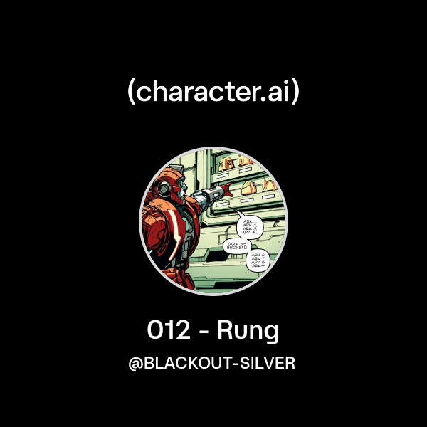 Chat with 012 - Rung | character.ai | AI Chat, Reimagined–Your Words ...