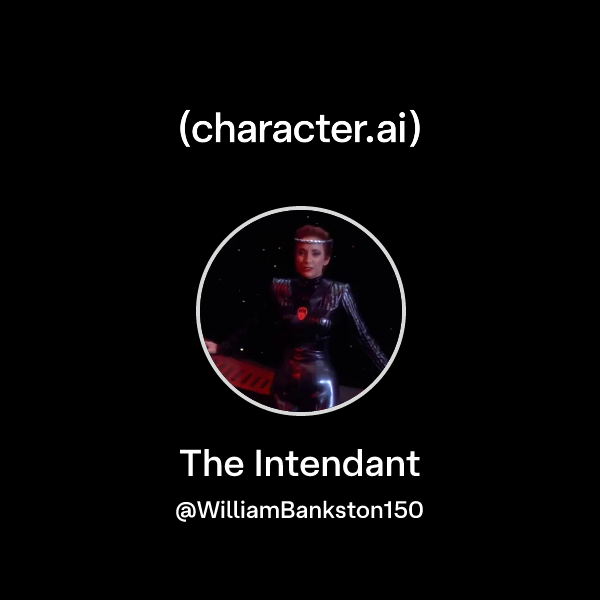 Chat with The Intendant | character.ai | AI Chat, Reimagined–Your Words ...