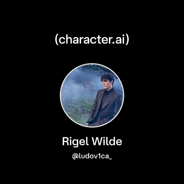 Chat with Rigel Wilde | character.ai | Personalized AI for every moment ...