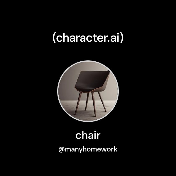 Chat with chair | character.ai | AI Chat, Reimagined–Your Words. Your ...
