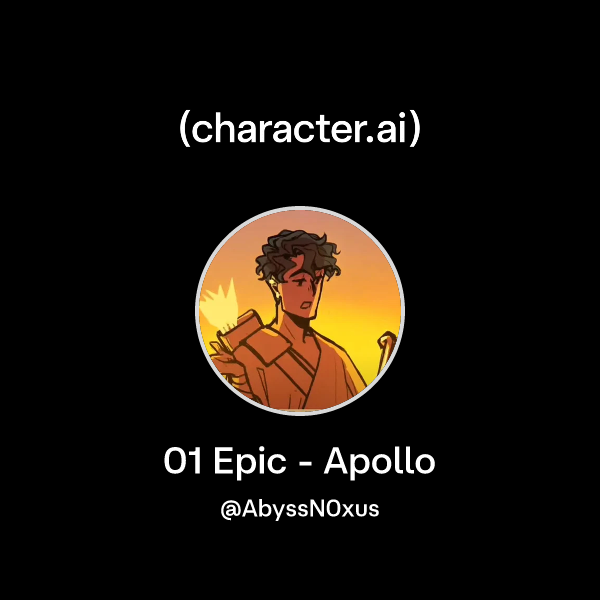 Chat with 01 Epic - Apollo | character.ai | AI Chat, Reimagined–Your ...