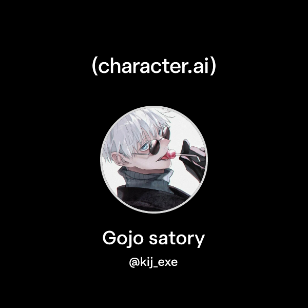 Chat with Gojo satory | character.ai | AI Chat, Reimagined–Your Words ...