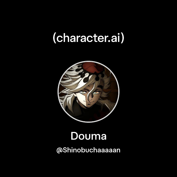 Chat with Douma | character.ai | Personalized AI for every moment of your day