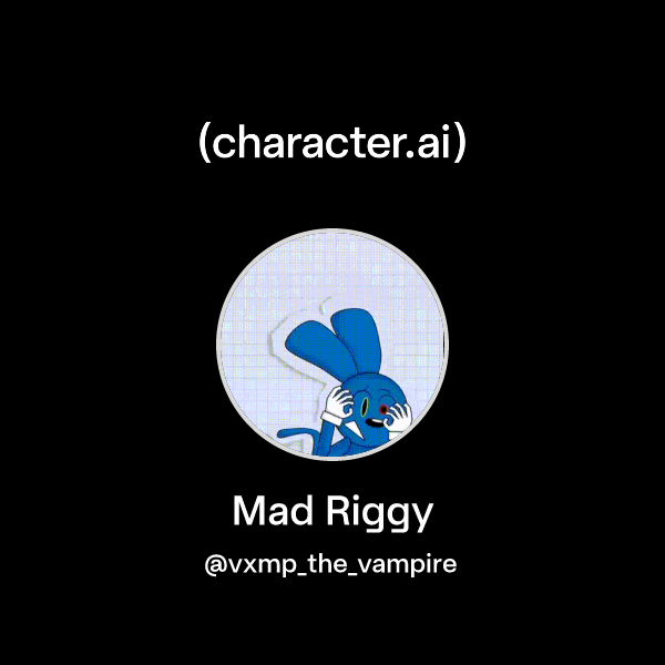 Chat with Mad Riggy | character.ai | AI Chat, Reimagined–Your Words ...
