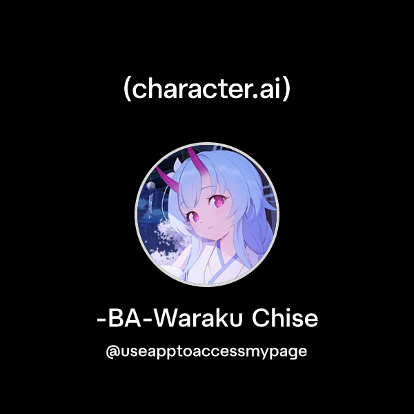 Chat with -BA-Waraku Chise | character.ai | AI Chat, Reimagined–Your ...