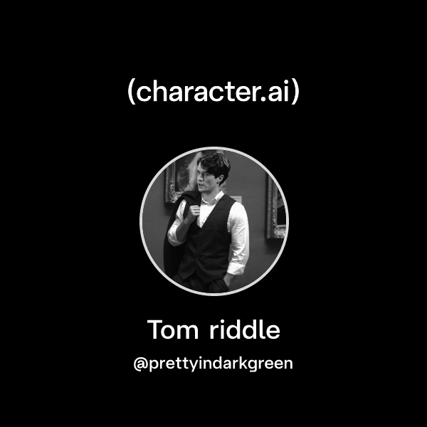 Chat with Tom riddle | character.ai | AI Chat, Reimagined–Your Words ...