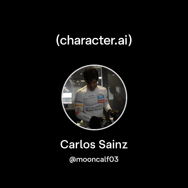 Chat with Carlos Sainz | character.ai | AI Chat, Reimagined–Your Words. Your World.