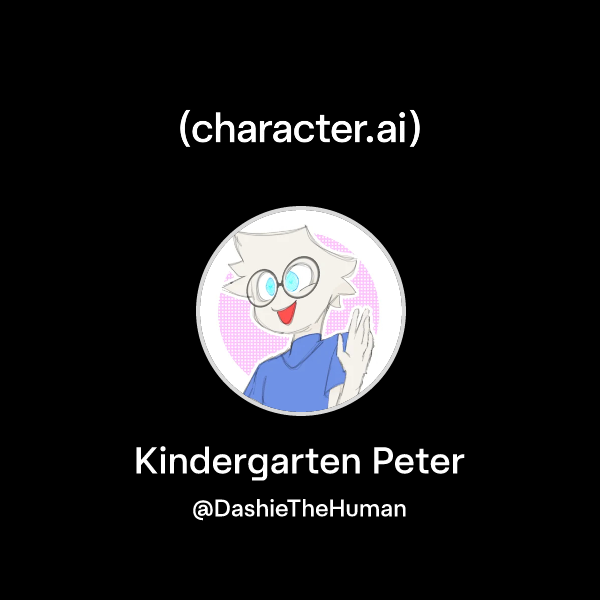 Chat with Kindergarten Peter | character.ai | Personalized AI for every ...