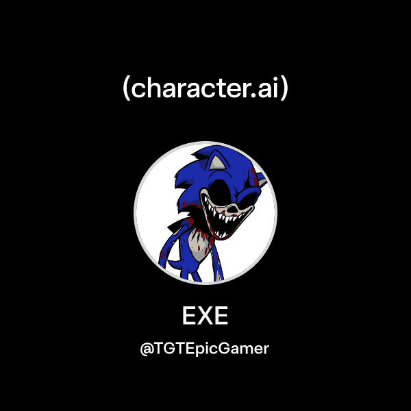 Chat with EXE | character.ai | AI Chat, Reimagined–Your Words. Your World.