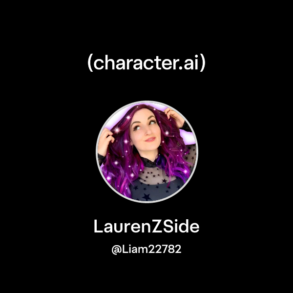 Chat with LaurenZSide | character.ai | AI Chat, Reimagined–Your Words ...